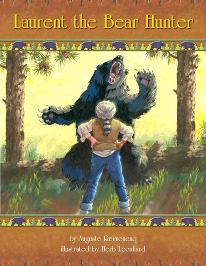 Laurent the Bear Hunter Childrens BOOK Illustrated Herb - Etsy