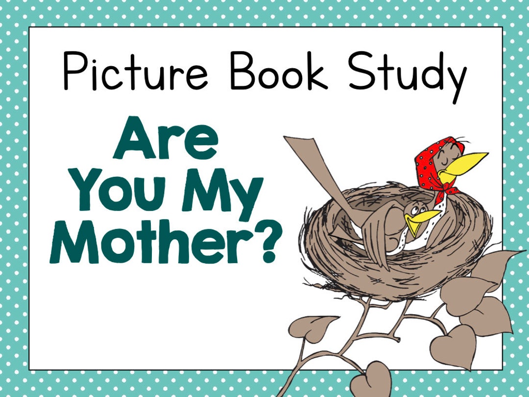 Are You My Mother Picture Book Study Companion - Etsy
