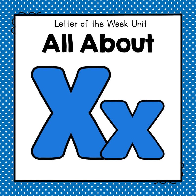 Letter X PRESCHOOL Packet - ALPHABET TRACING, Phonics, Crafts and Games ...