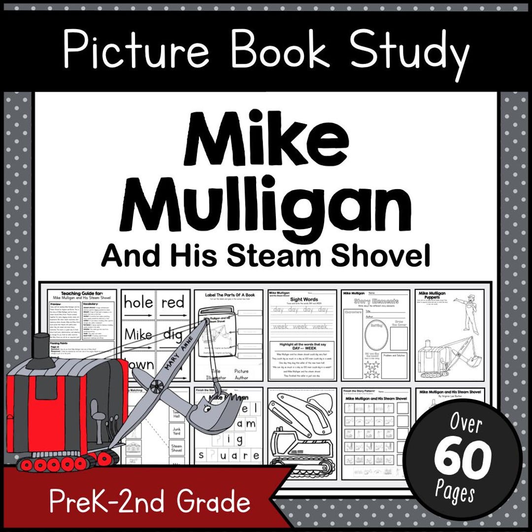 Mike Mulligan and His Steam Shovel BOOK STUDY - No-prep PDF Activities ...