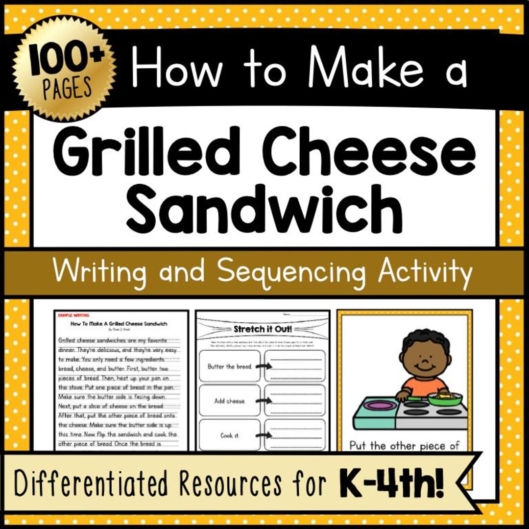 How to Make a Grilled Cheese Sandwich, Procedural Paragraph Writing ...