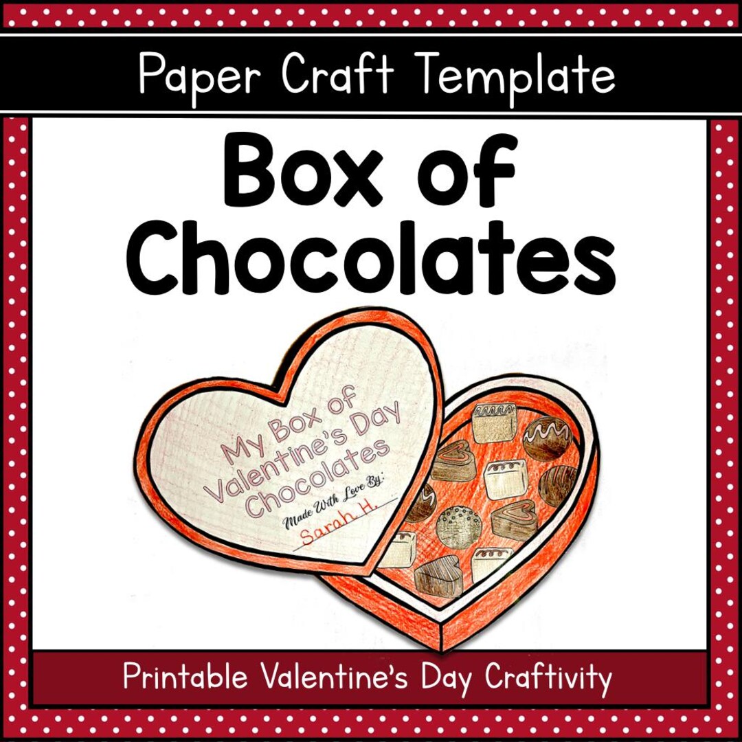 BOX OF CHOCOLATE, No Prep Valentines Day Craft, Kids Valentine ...