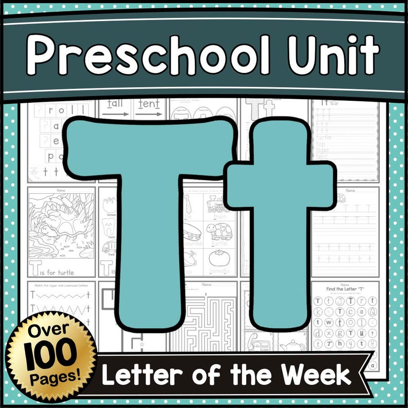 PRESCHOOL Letter T of the Week Unit - Printable Pdf for EARLY LITERACY ...