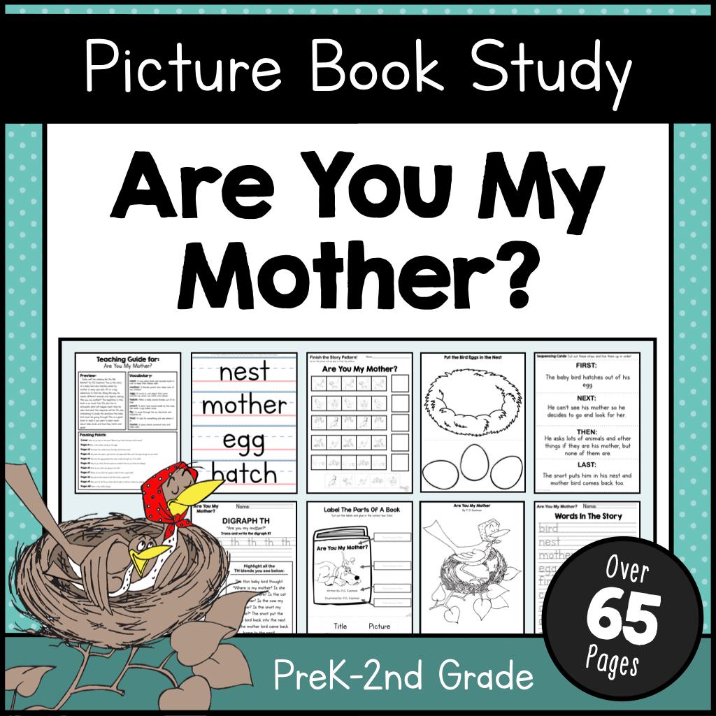 Are You My Mother? Picture Book Study: Preschool-2nd Grade Activities ...