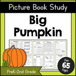 Big Pumpkin Picture Book Study | Fall and Halloween Printable PDF ...