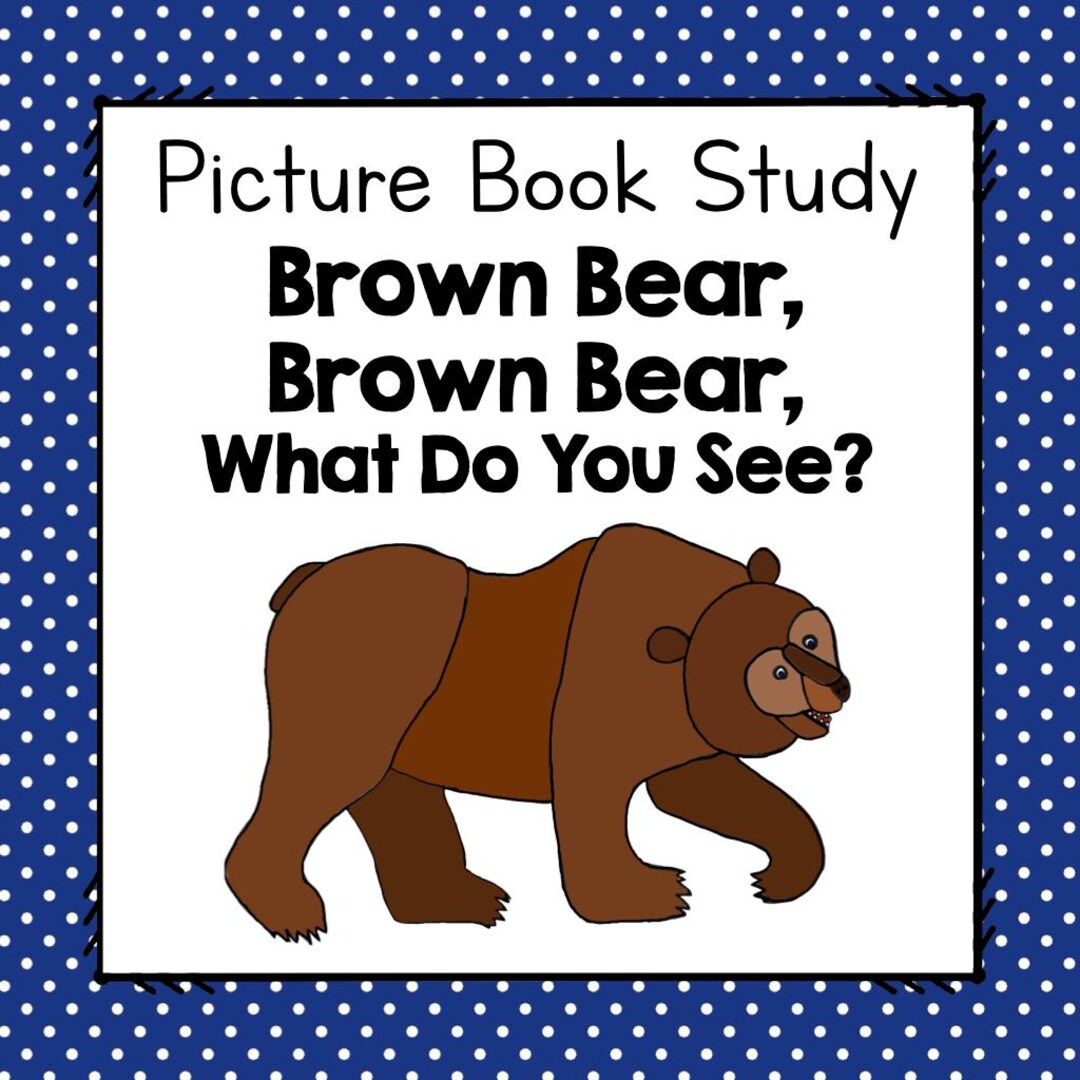 Brown Bear, Brown Bear What Do You See? Book Study PDF | Preschool ...