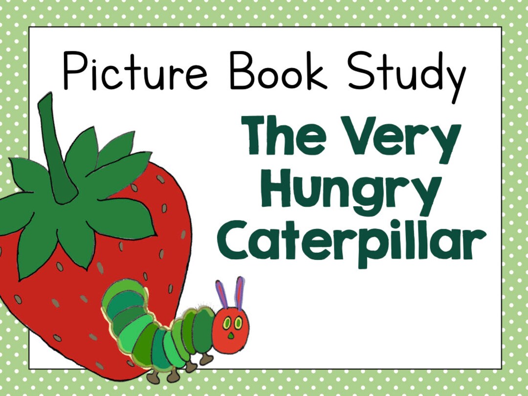 The Very Hungry Caterpillar- Picture Book Study Companion - Etsy