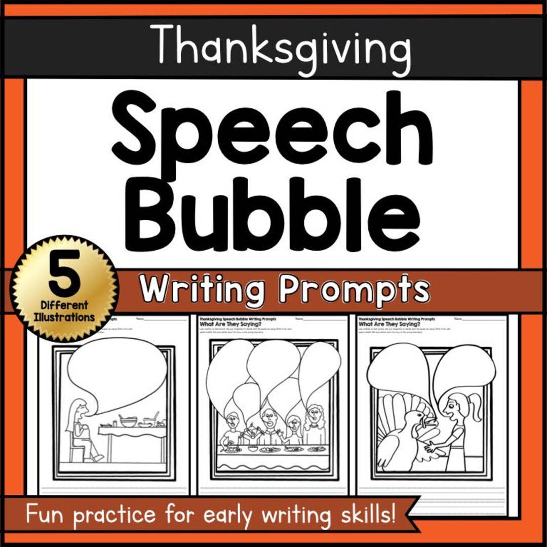 Thanksgiving Writing Prompts Printable, Fun & Silly Speech Bubble ...