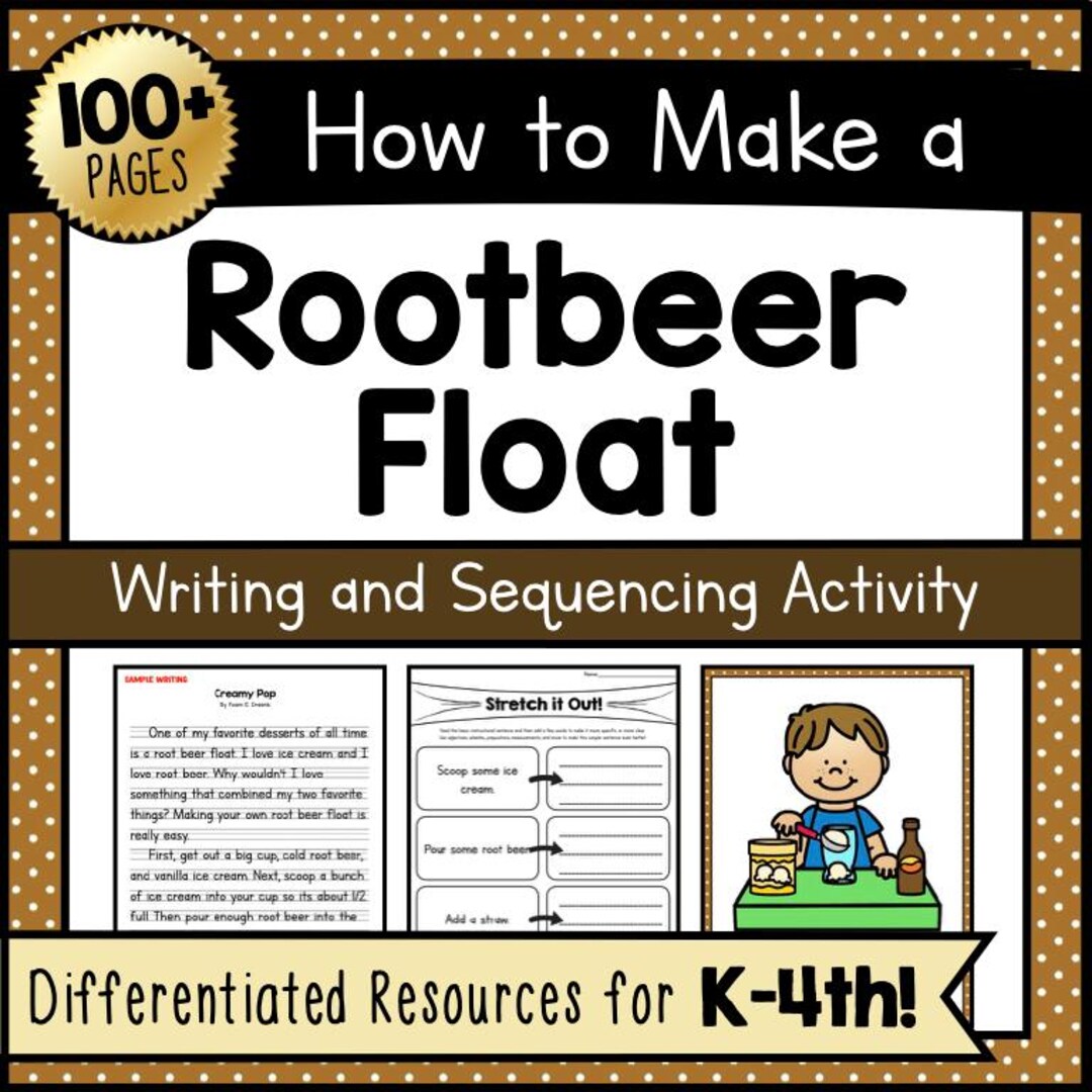 How to Make a Root Beer Float Writing & Sequencing Activity | 100+ Page ...