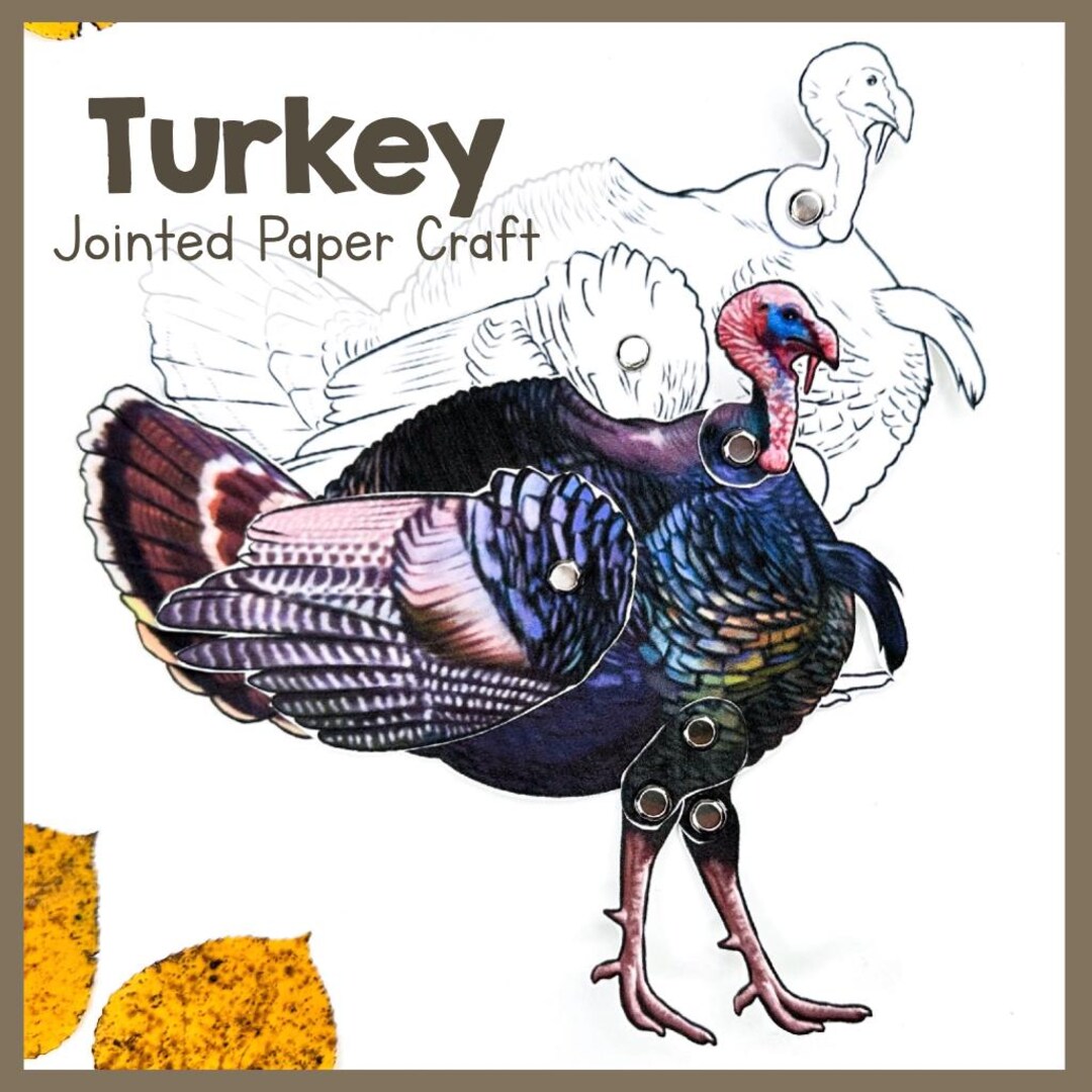 Articulated Turkey Craft Kit: Printable Thanksgiving Activity (PDF ...