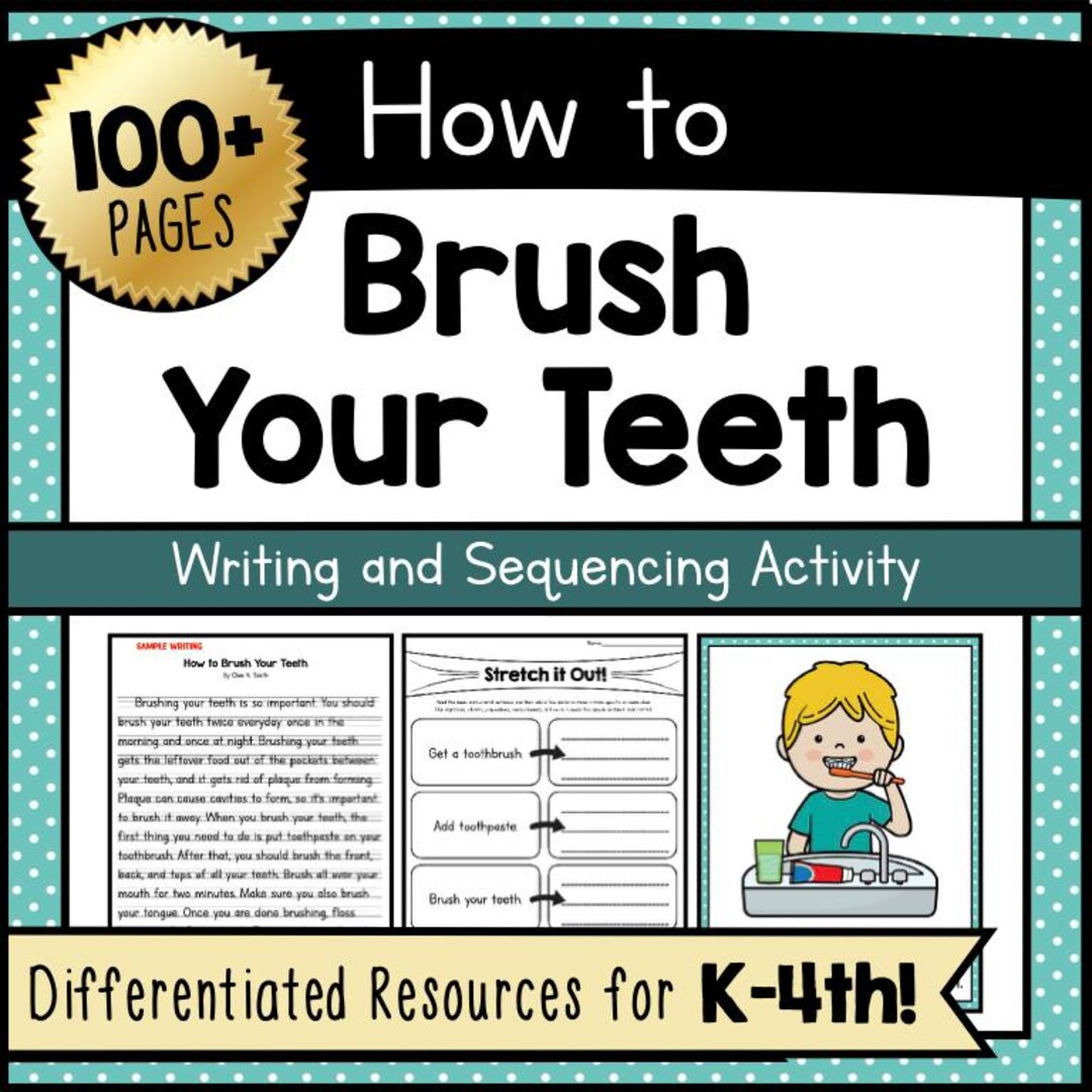 How to Brush Your Teeth Writing & Sequencing Activity | 100+ Page Step ...