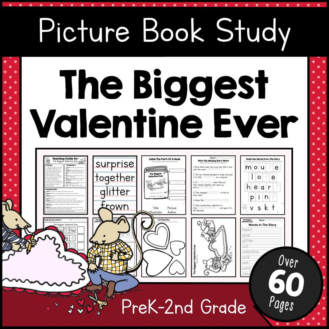 The Biggest Valentine Ever Picture Book Study | Preschool Printable ...