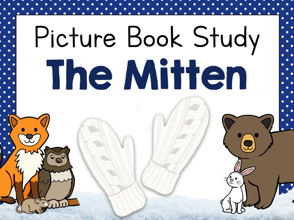 The Mitten- Picture Book Study - Etsy