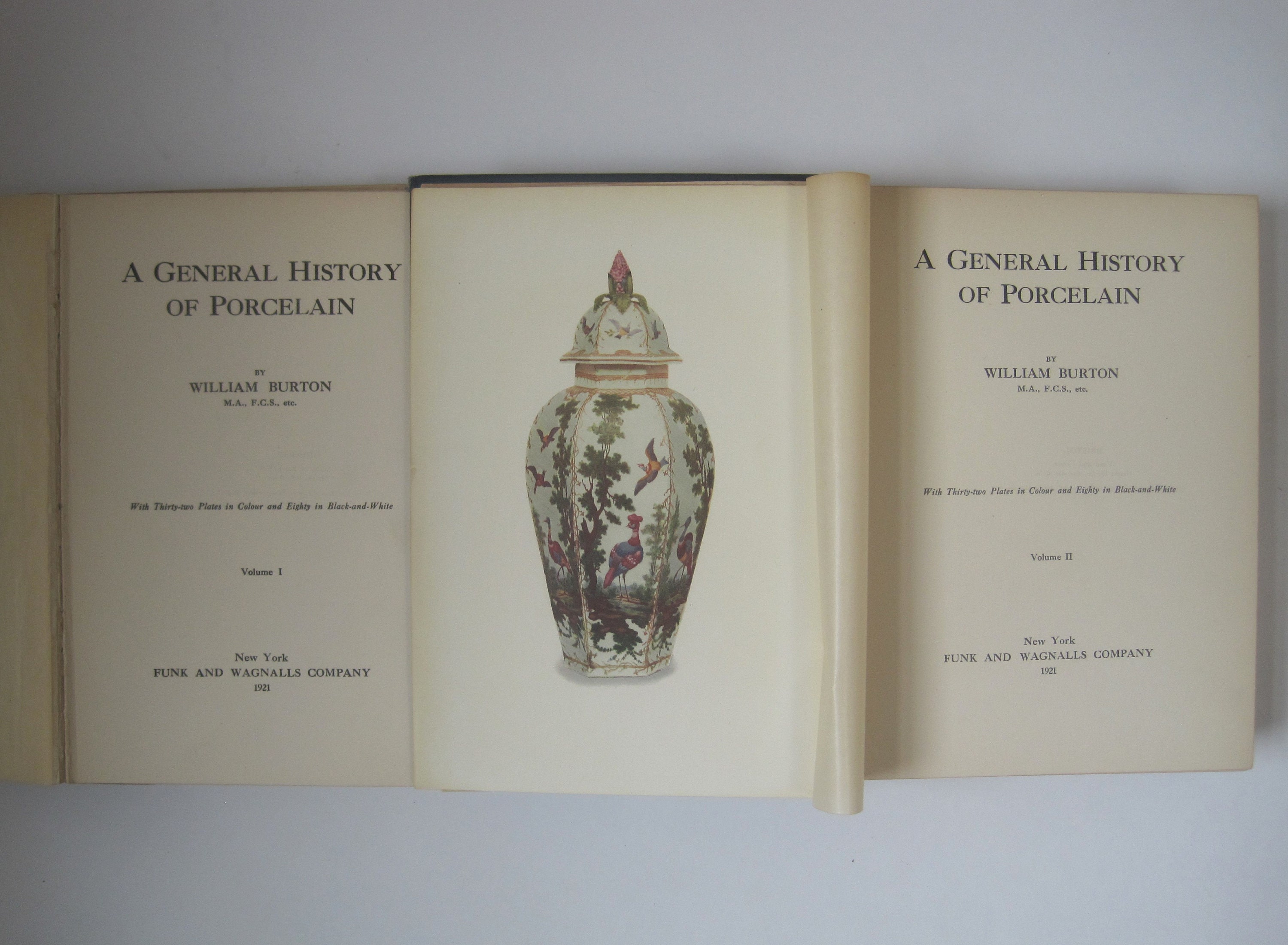 William Burton, A General History of Porcelain, 2 Vols, 1921, Plates in ...