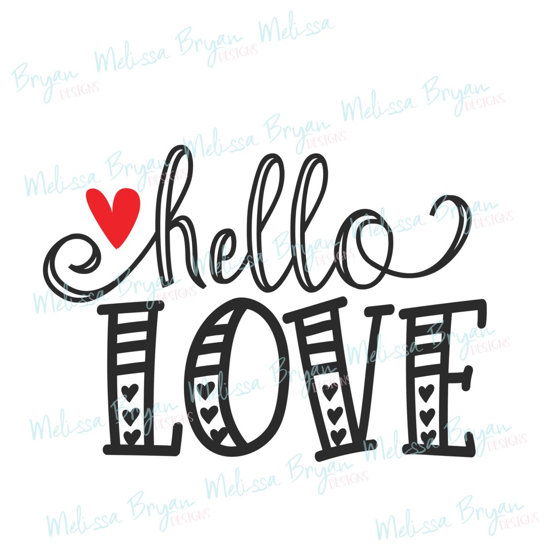 Valentine's Day SVG Hello Love SVG Cut File for - Etsy