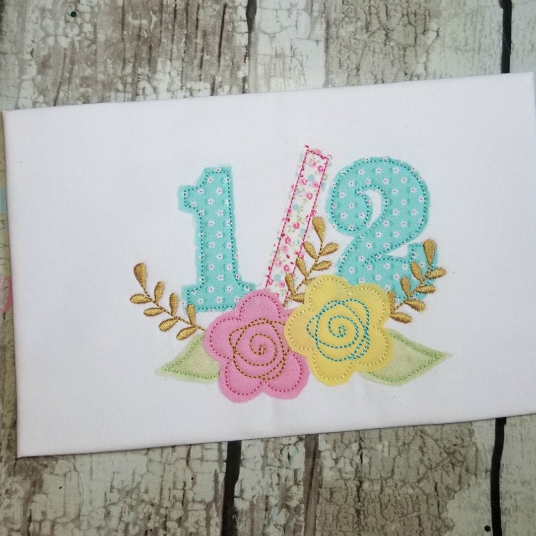 Half Birthday Number Applique, Birthday Applique Design, Machine ...