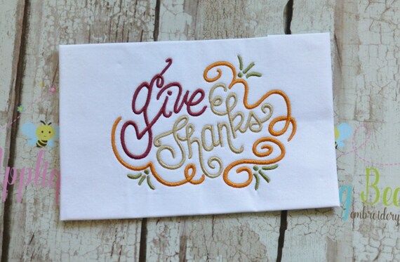 Give Thanks Thanksgiving Embroidery Design Digital Download | Etsy
