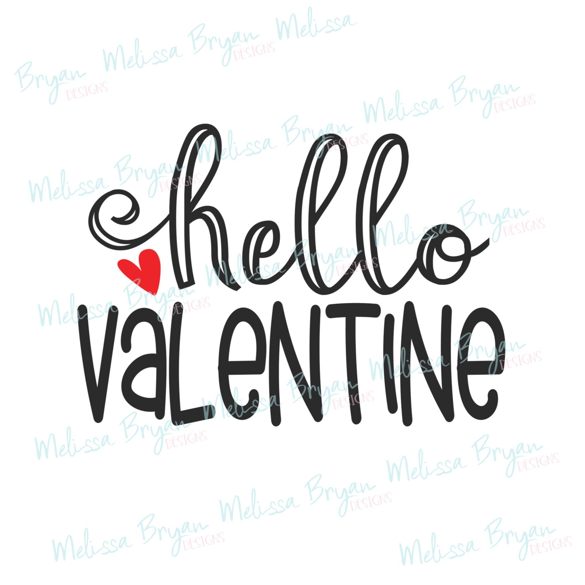 Hello Valentine SVG Valentines Day SVG Cut File for Cricut - Etsy