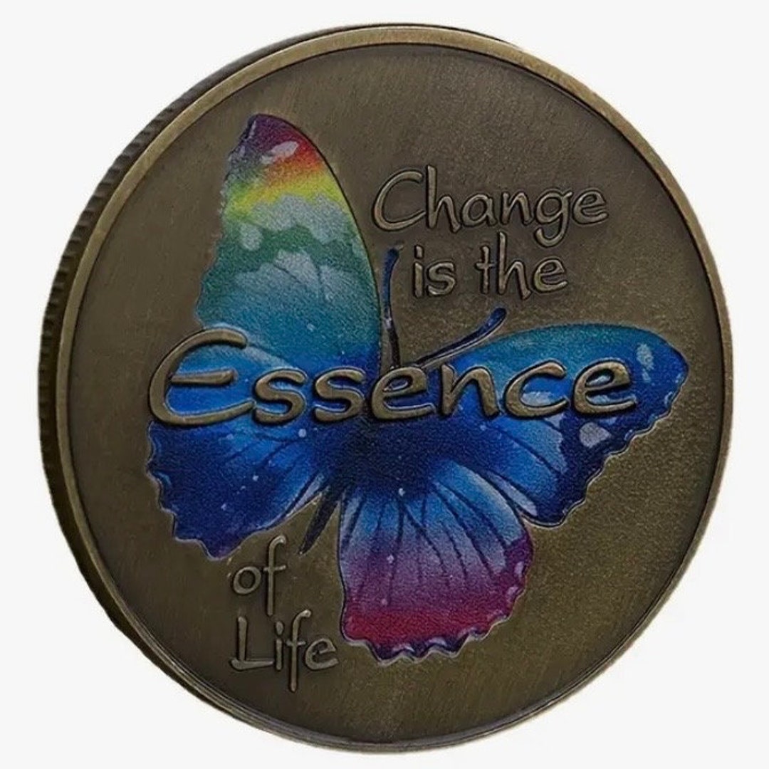Friendship Coin. Change is the Essence of Life Coin. for a Friend or ...