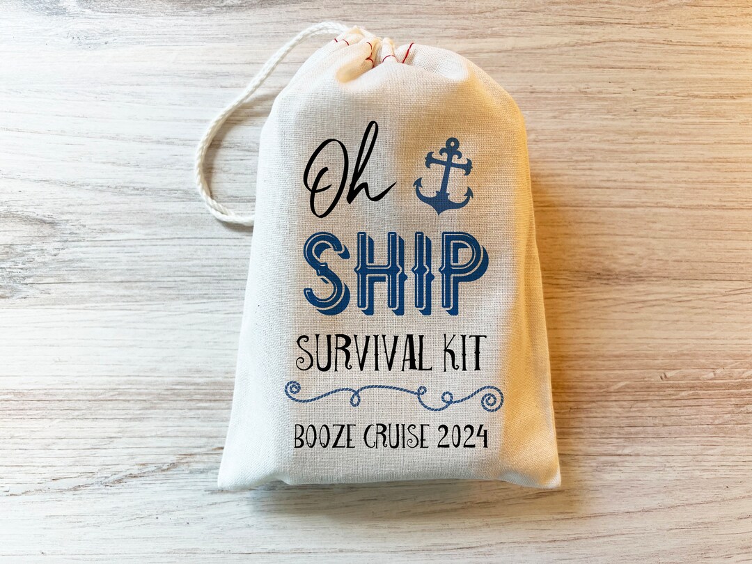 Oh Ship Survival Kit Hangover Kit Cruise Bag Nautical Party Favors ...