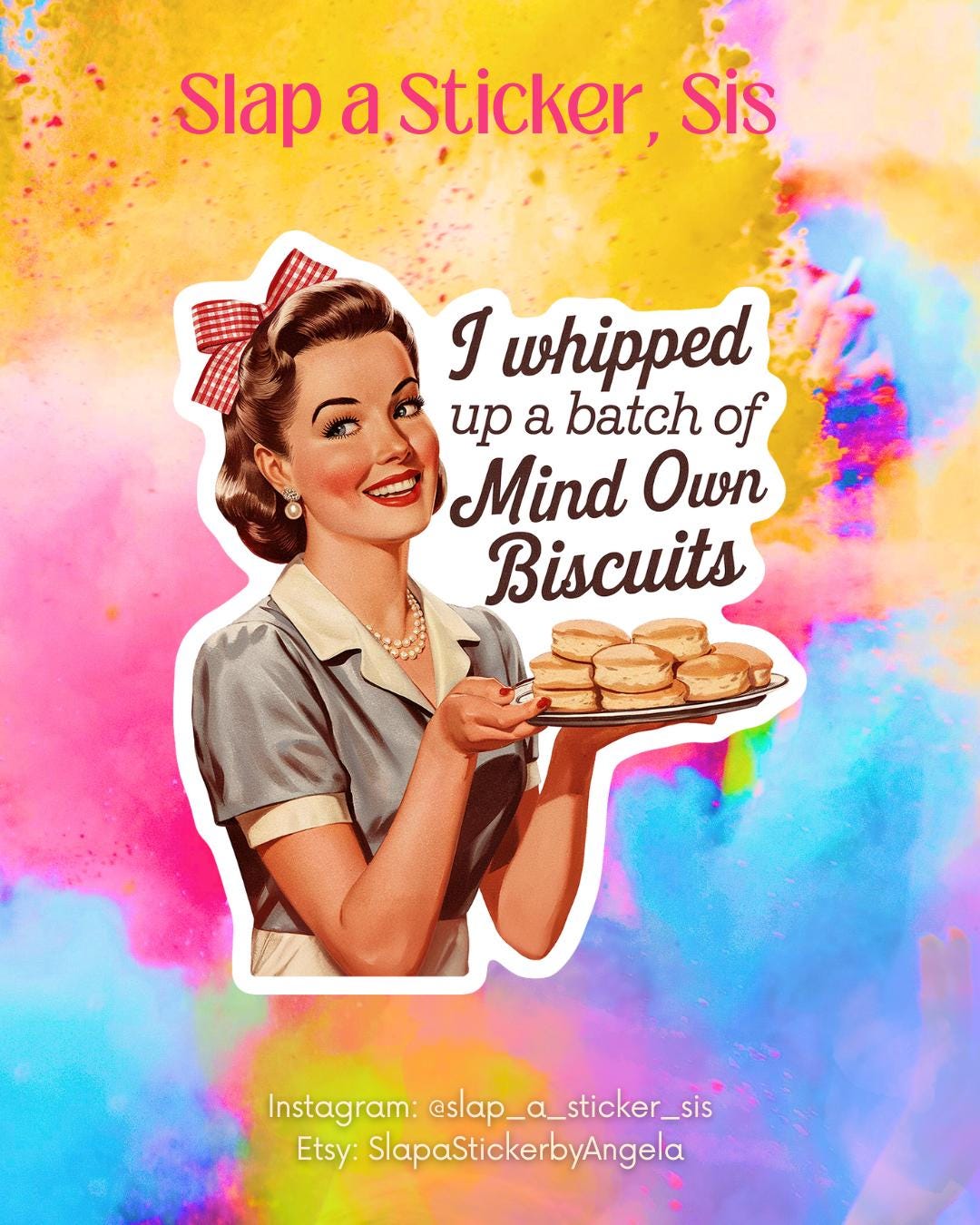 Mind Your Own Biscuits Sticker: Funny Retro Kitchen Humor - Etsy