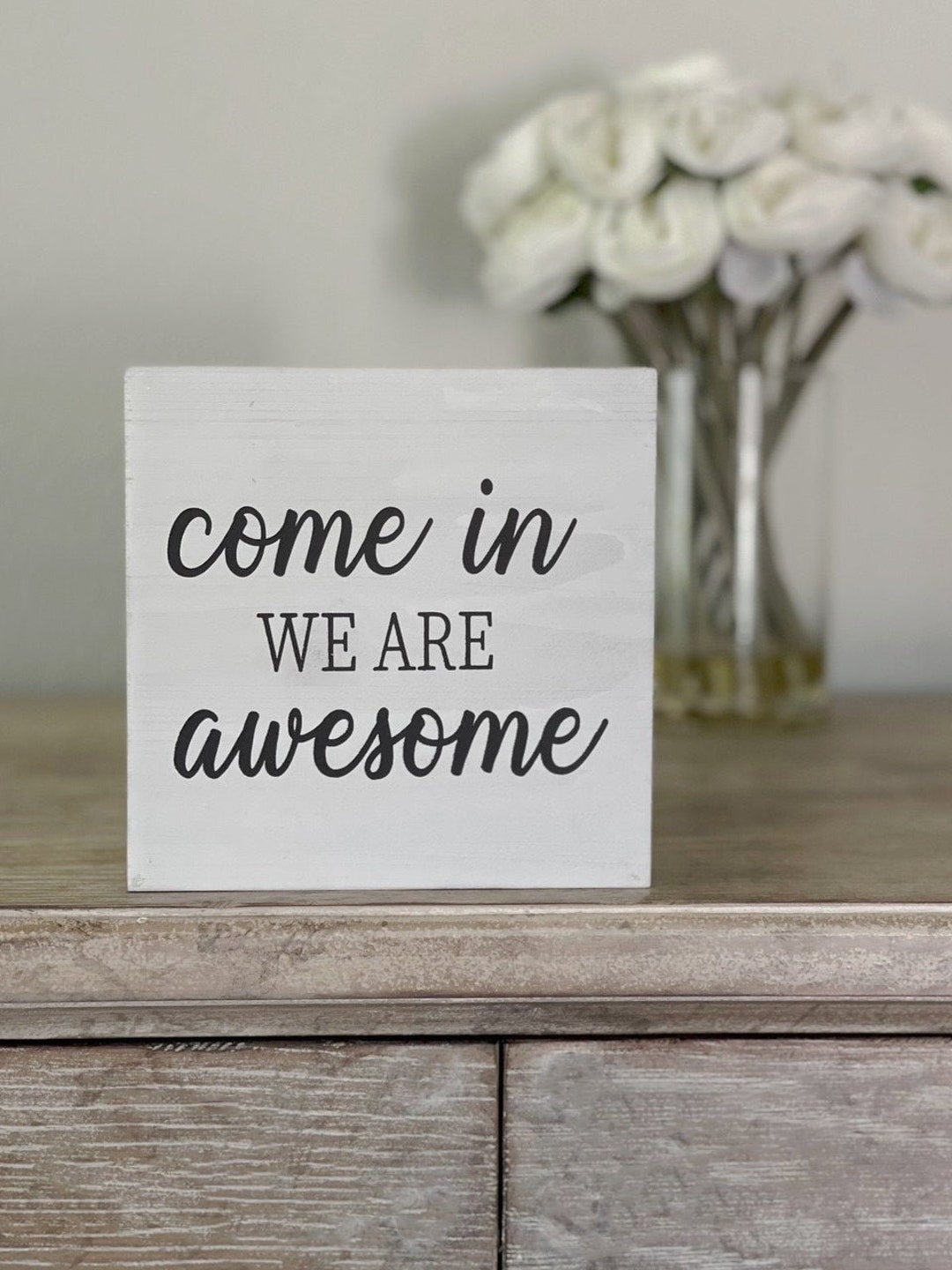 Come in WE ARE AWESOME Wooden Sign - Etsy