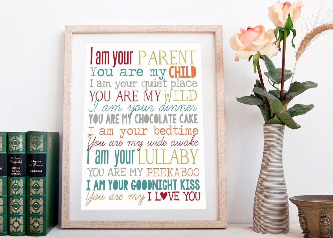 I Am Your PARENT You Are My CHILD Print - Etsy