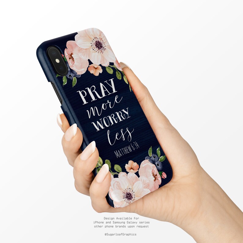 Matthew 6:34 Phone Case Pray More Worry Less Bible Verse - Etsy