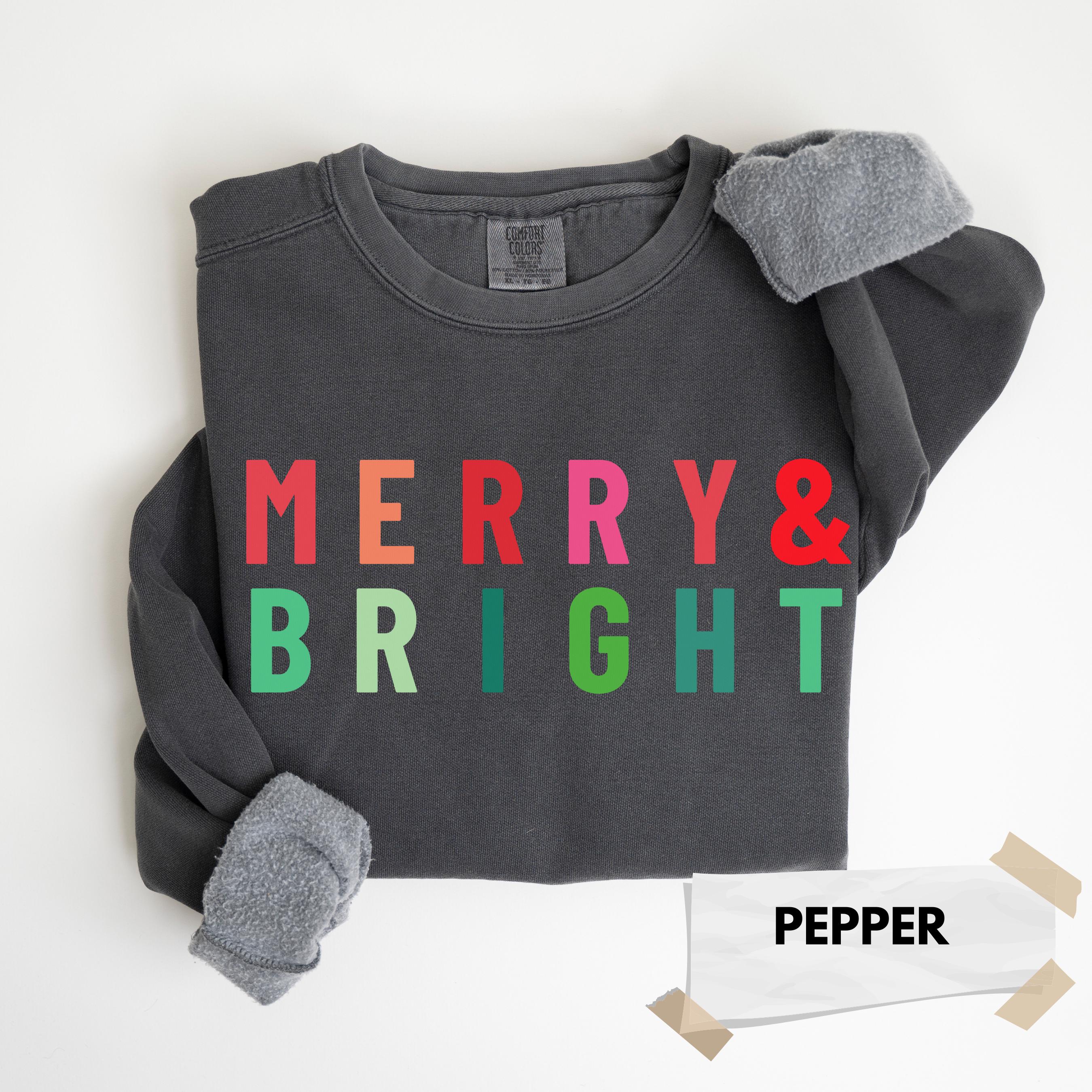 Merry and Bright Comfort Colors Sweatshirt Unisex Christmas Color ...