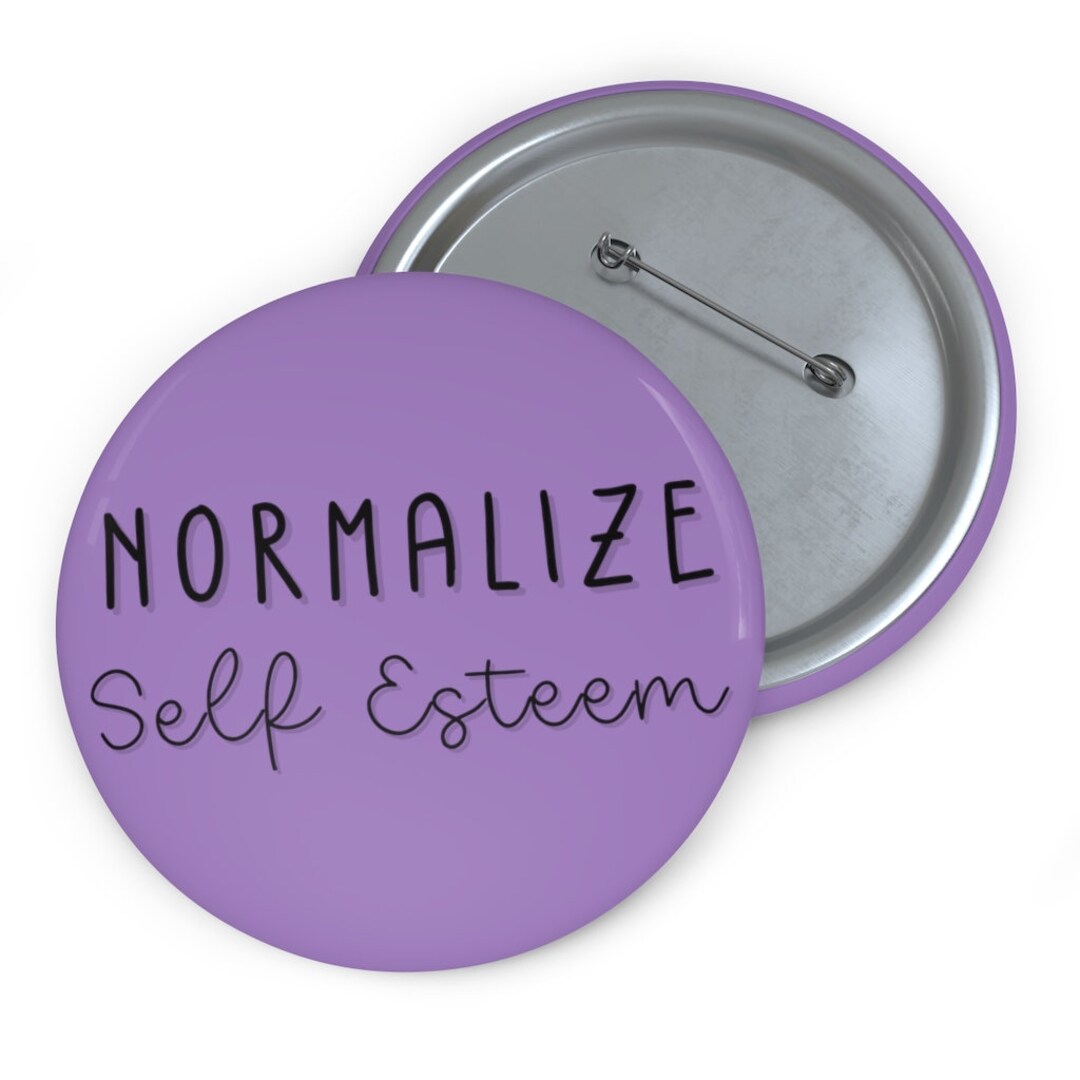 NORMALIZE SELF ESTEEM Self Love Body Positivity Body Confidence Love ...