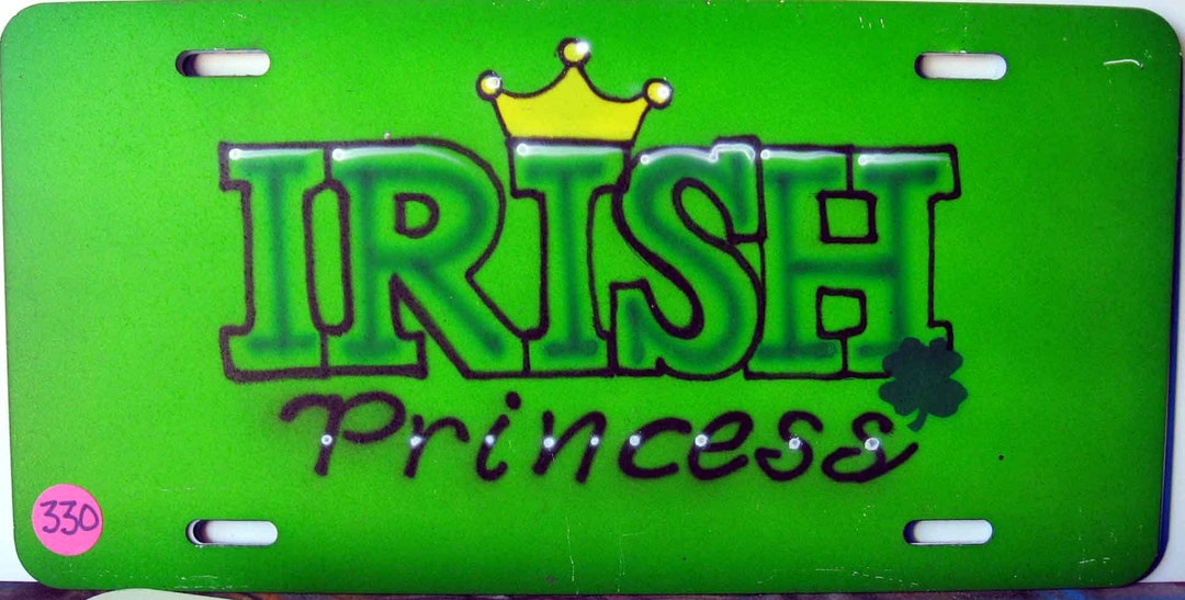 Custom Airbrushed Irish Gift Front License Plate Irish Princess Green ...