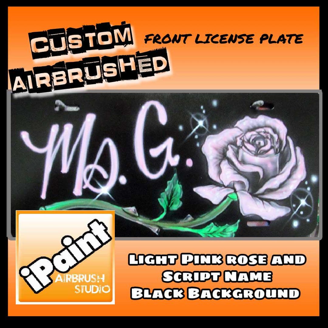 Car Tag Airbrushed Pink Rose Name Front License Plate Custom Air Brush ...
