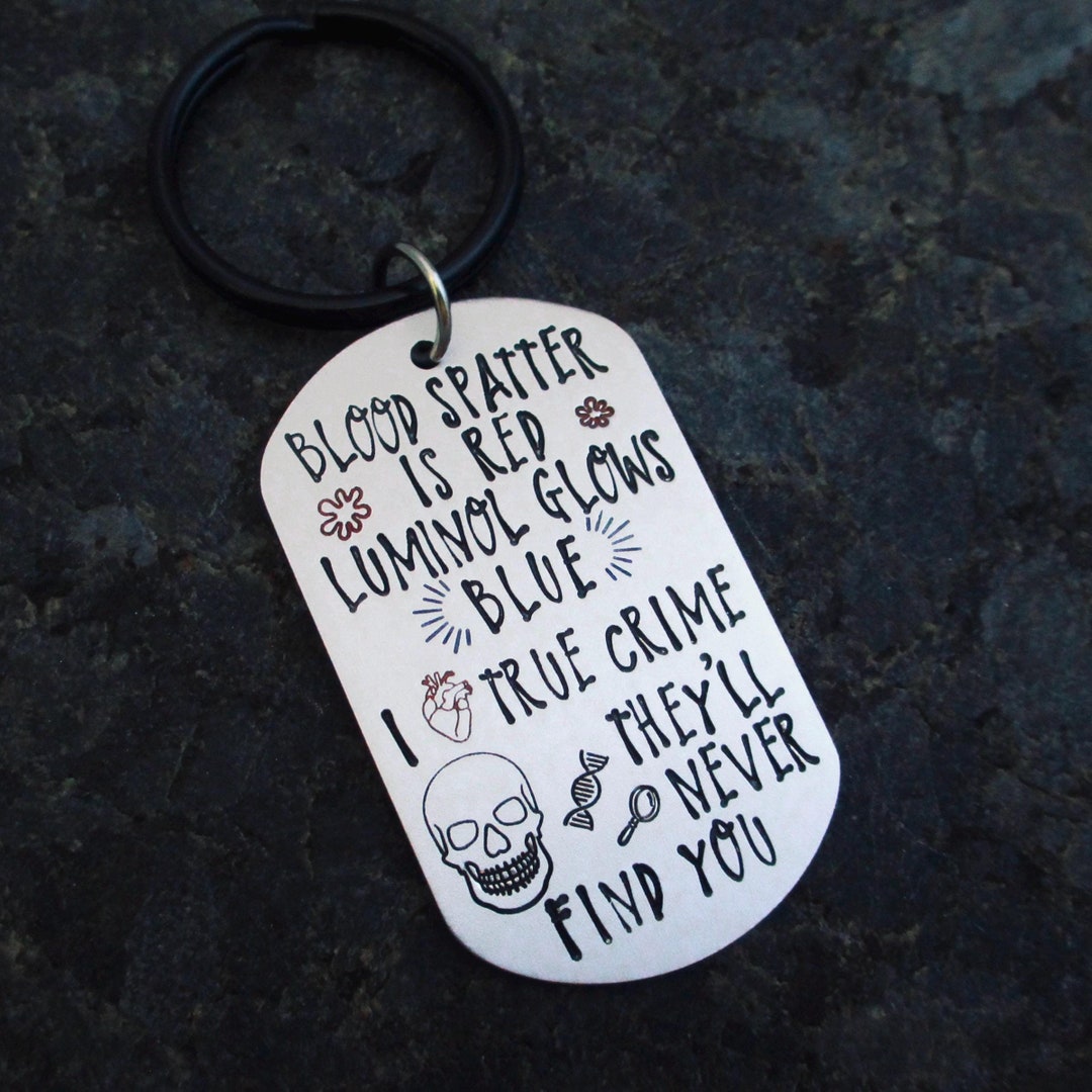 True Crime Lover Keychain: Hand-stamped Aluminum Forensic Gift - Etsy