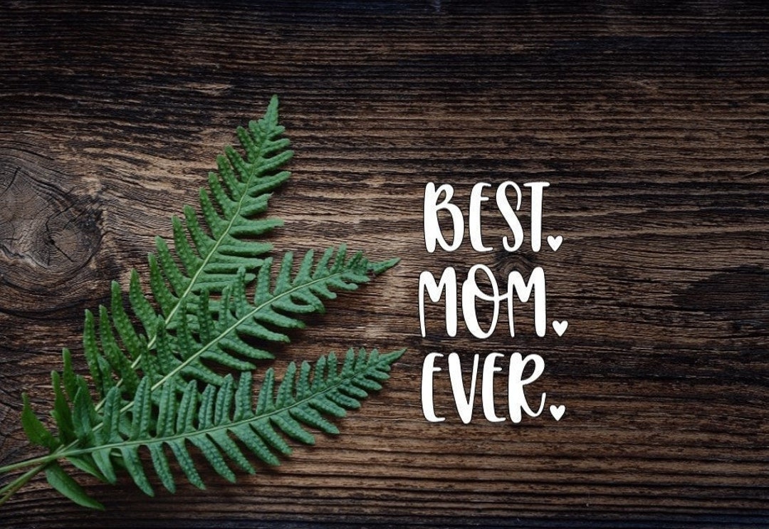 Vinyl Best Mom Ever Decal for Water Bottle Mothers Day Sticker Cup ...