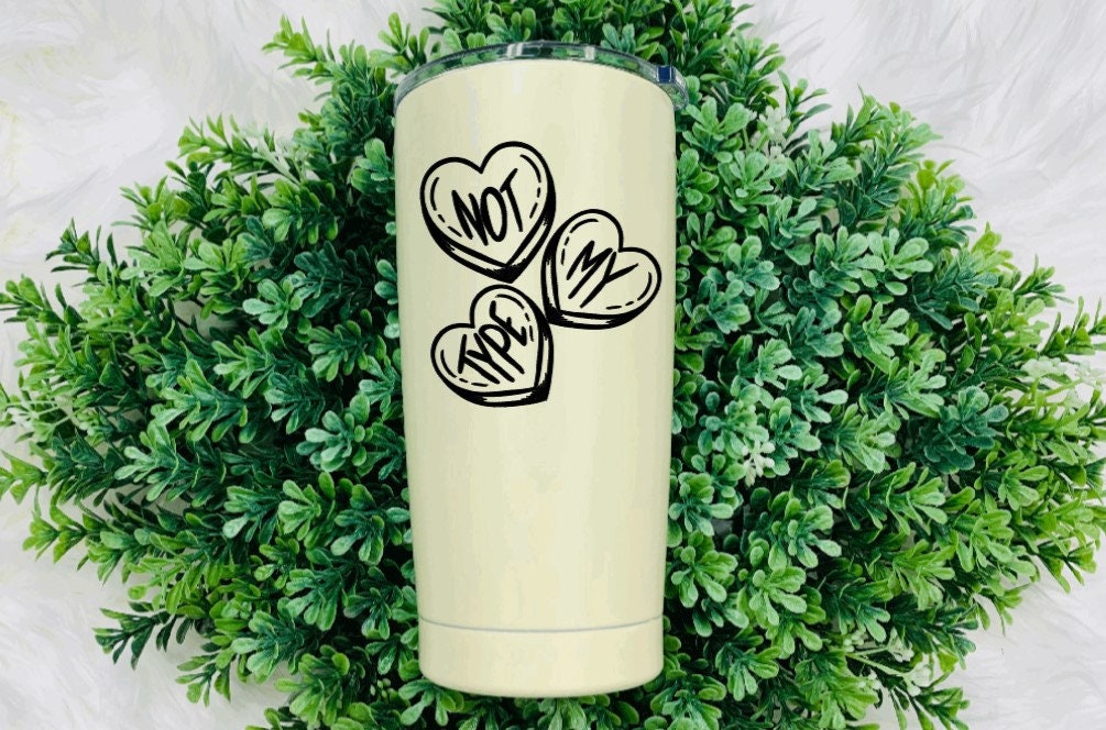 Not My Type Candy Heart Vinyl Decal for Bumper Sticker - Etsy