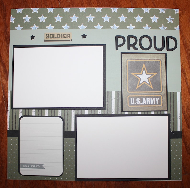 U. S. Army Scrapbook Layout Handmade Pages 2 Each 12 X 12 , "proud to ...