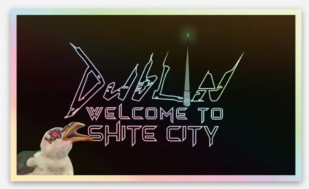 Cyberpunk Dublin Sticker – Holographic Irish Humor - Etsy
