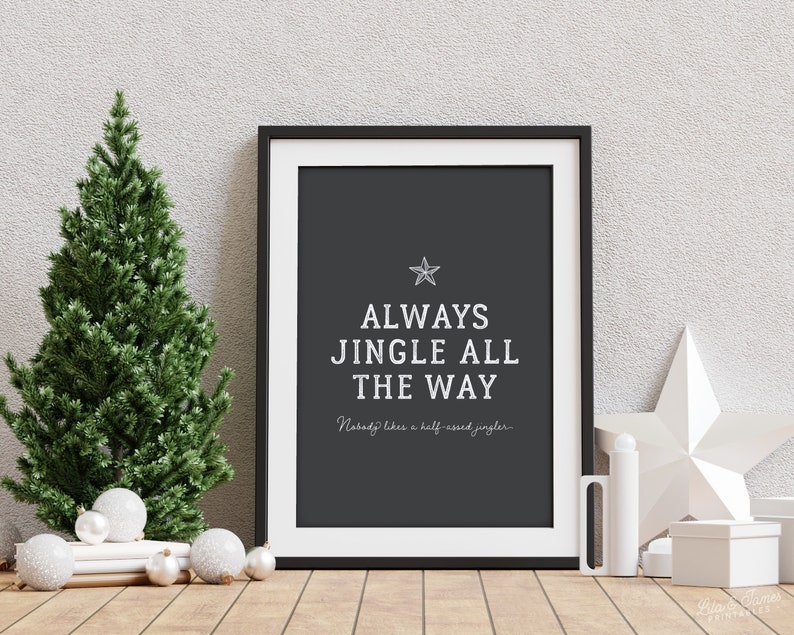 Jingle All the Way Sign - Printable, Modern Farmhouse Holiday Decor ...
