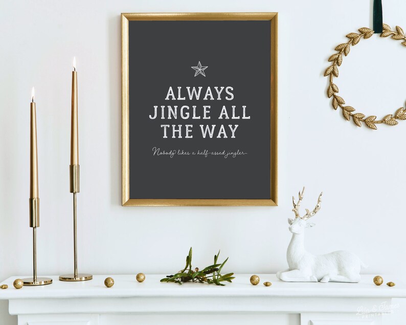 Jingle All the Way Sign - Printable, Modern Farmhouse Holiday Decor ...