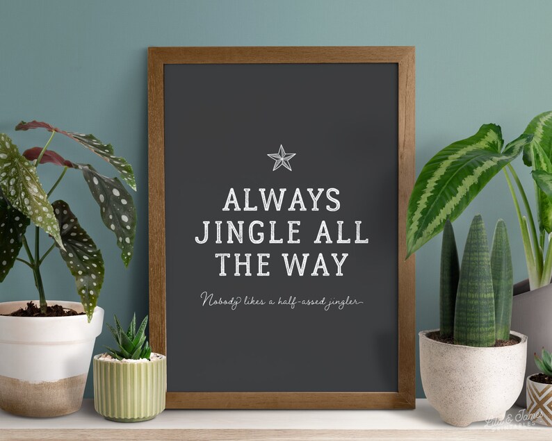 Jingle All the Way Sign - Printable, Modern Farmhouse Holiday Decor ...