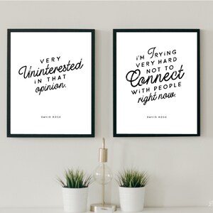 David Rose Quote | Digital Download | Office Wall Art | Home Office ...