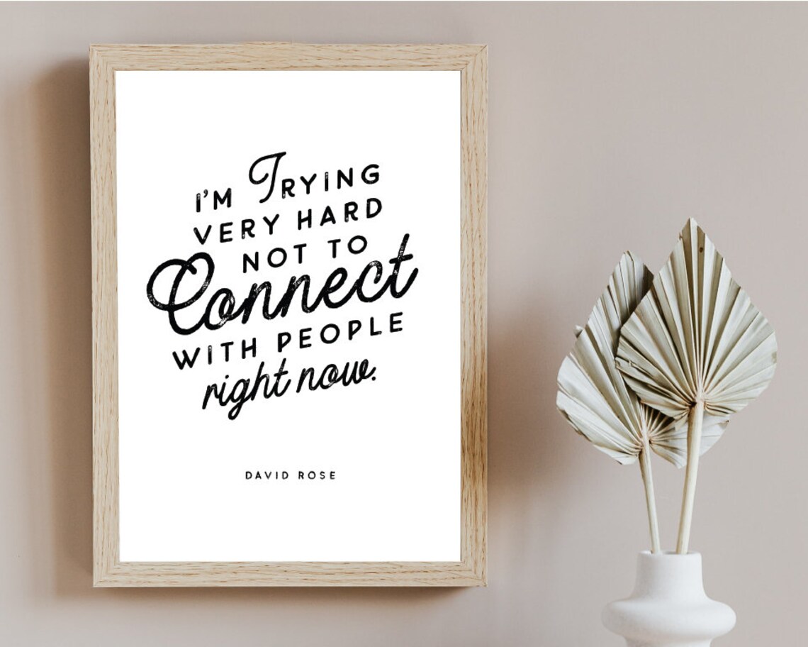 David Rose Printable Quote Digital Download Office Wall - Etsy