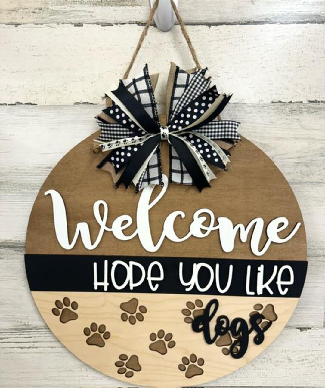 Welcome Hope You Like Dogs Door Hanger - Pet Decor - Home Decor - Door ...