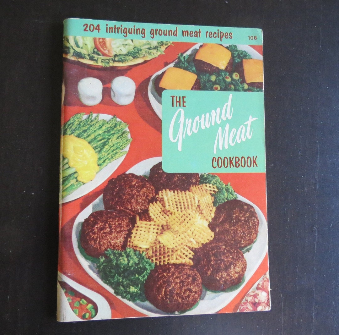 The Ground Meat Cookbook 108, Culinary Arts Institute, 1955, Vintage - Etsy