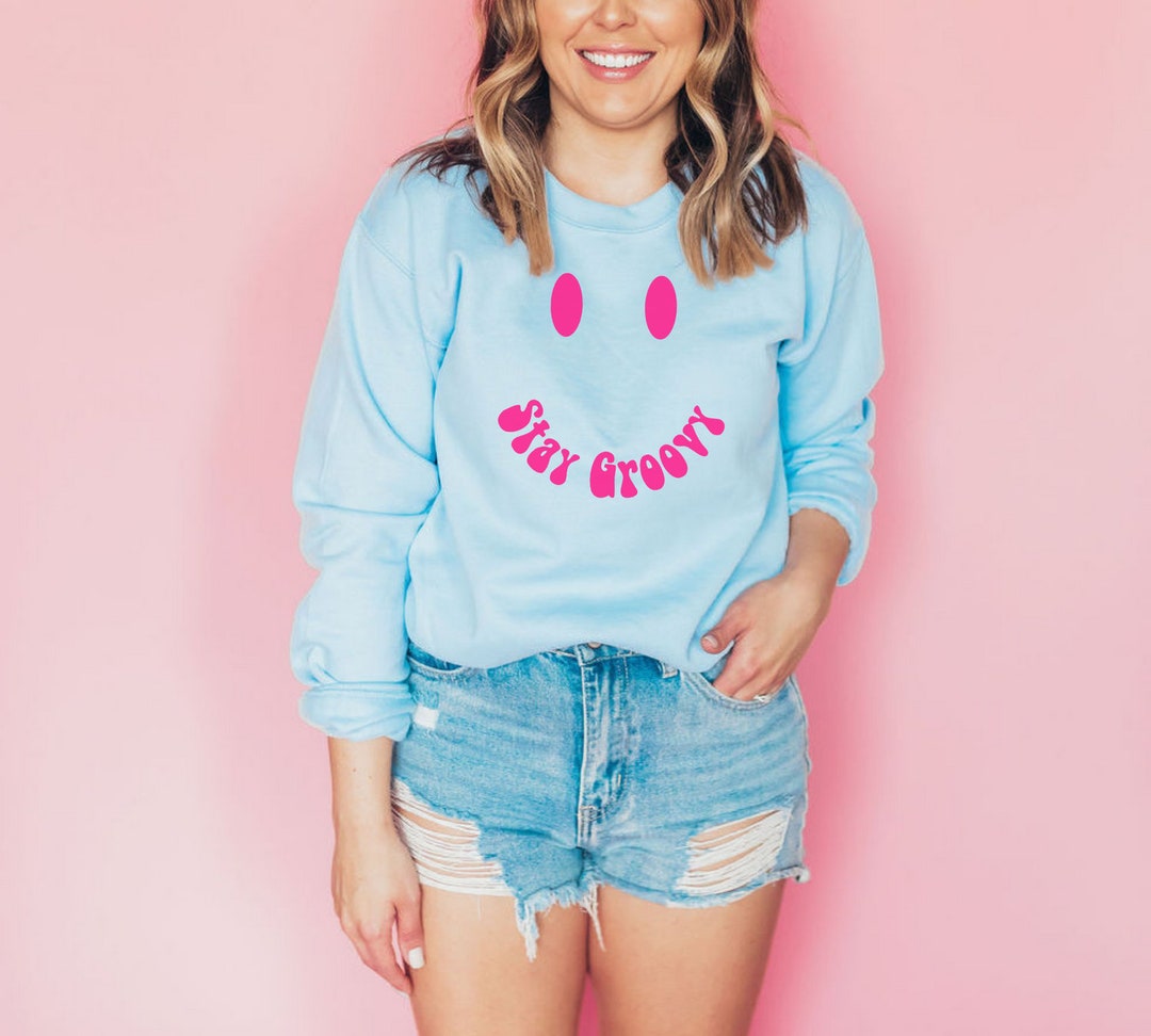 Smiley Face Sweatshirt Trendy Smile Crewneck Stay Groovy Pullover Retro ...