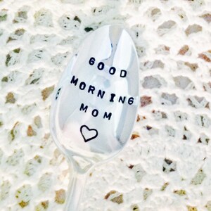 Good Morning Mom, Gift for Mom, Moms Coffee Spoon, Moms Tea Spoon, Hand ...