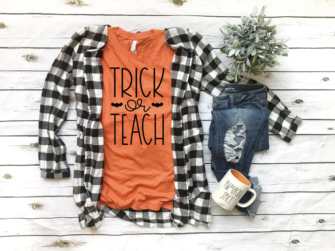 Teacher Halloween Shirt Trick or Teach - Etsy
