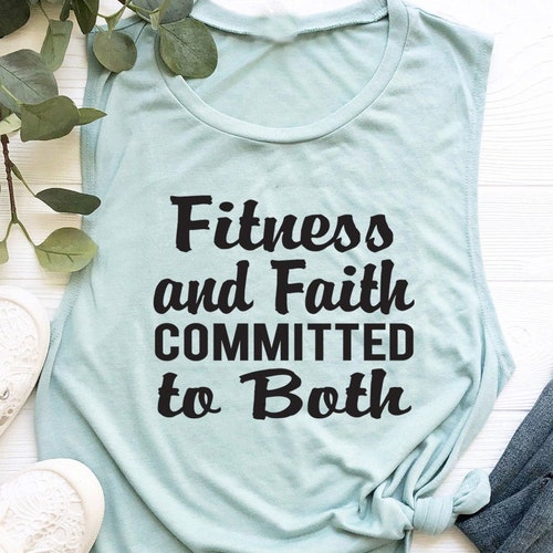 Fitness and Faith Committed to Both. Faith and Fitness. God - Etsy
