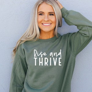 Entrepreneur. Rise and Thrive Sweatshirt. Girl Boss Shirt. Faith and ...