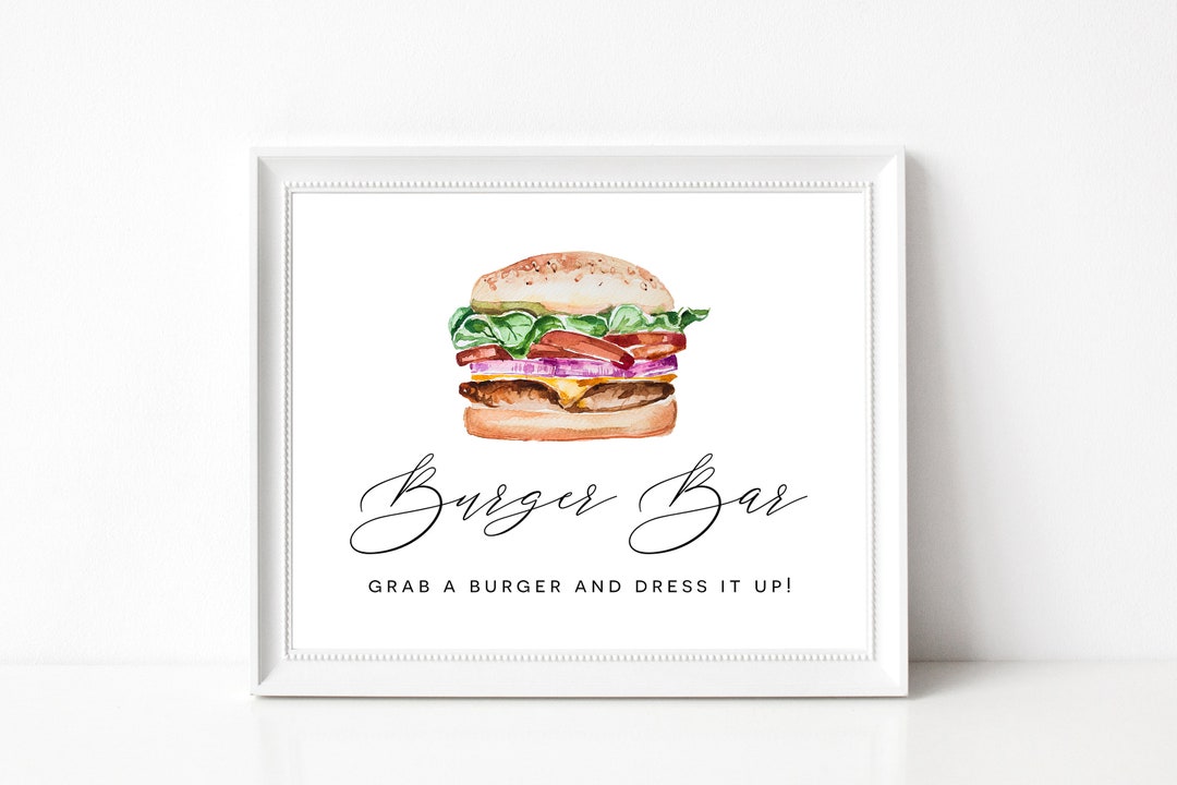 Burger Bar Station 8x10 PRINTABLE Party Sign, Baby Barbecue BBQ Sign ...